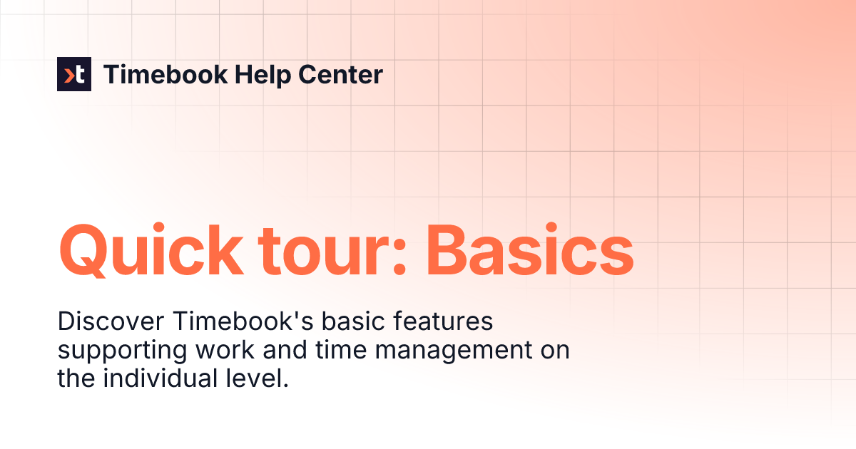 Quick tour: Basics | Timebook Help Center