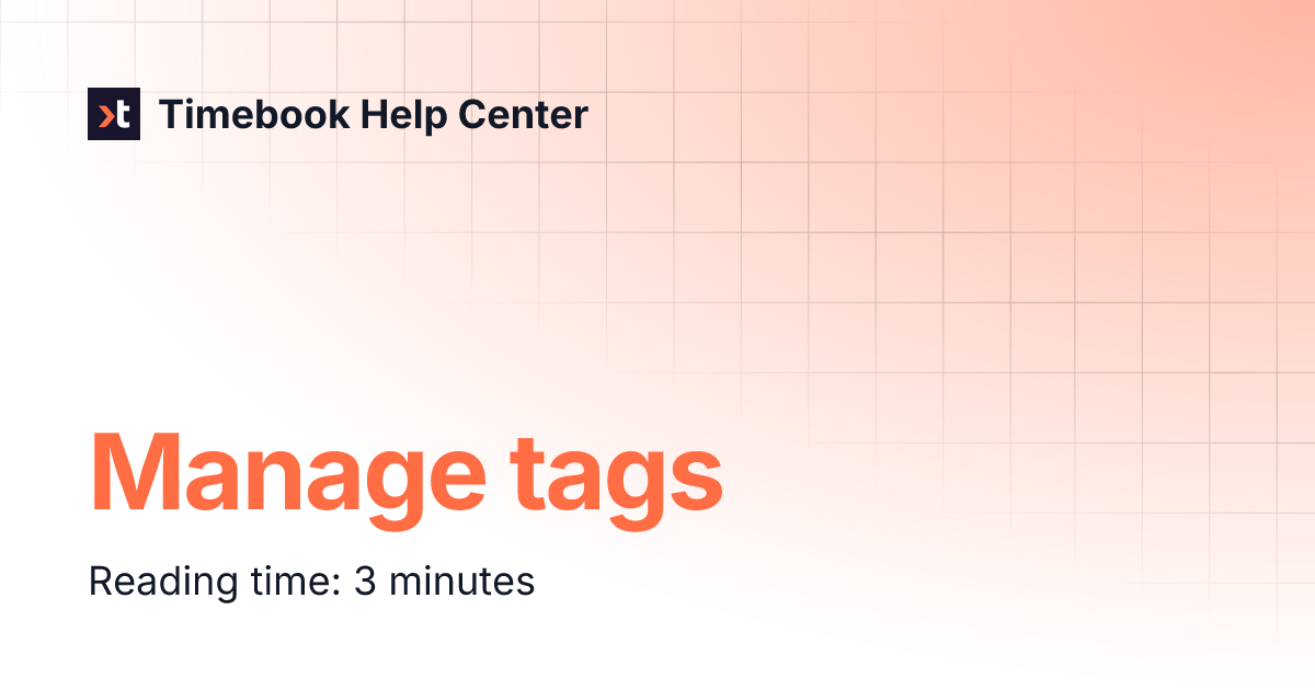 Manage tags | Timebook Help Center